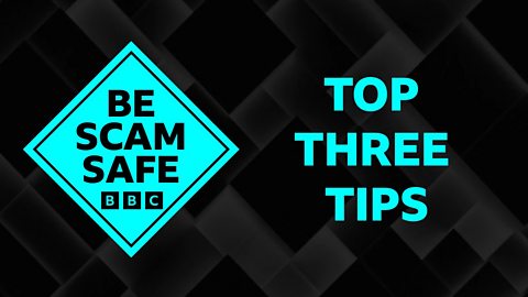 BBC One - Morning Live - Top 3 Tips to Be Scam Safe