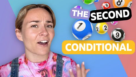 BBC Learning English - Conditionals with Georgie / What is a conditional?