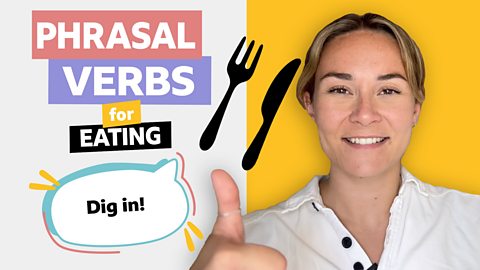 BBC Learning English - Phrasal verbs with Georgie / Phrasal verbs for ...
