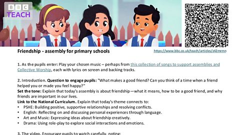 Friendship - assembly for primary schools - BBC Teach