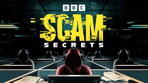 BBC Radio 4 - Scam Secrets - Scams: 5 Steps to Get Your Money Back