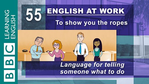 BBC Learning English - English at Work / An Introduction