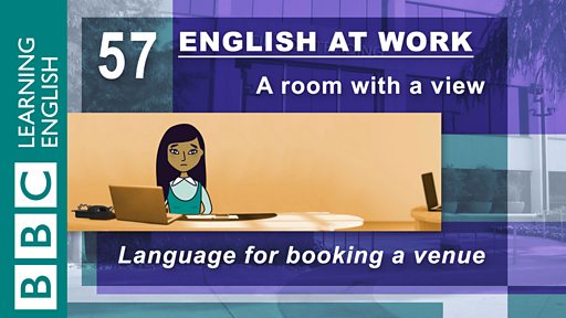 BBC Learning English - English at Work / An Introduction