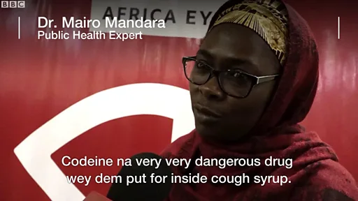 Sweet Sweet Codeine: Vex and shock as BBC show film about Nigeria syrup addiction - BBC News Pidgin