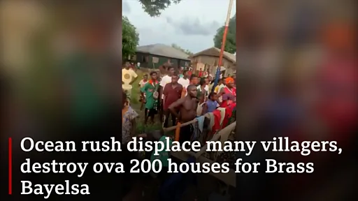 Goment react afta ocean rush displace many villagers, destroy ova 200 ...