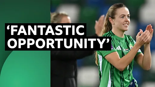Northern Ireland v Norway: Simone Magill on Euro 2025 play-off - BBC Sport