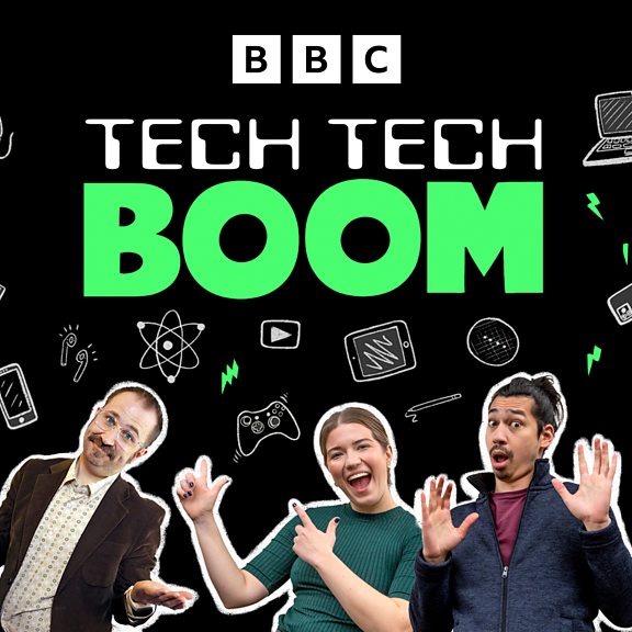 BBC Sounds - Tech Tech Boom - Available Episodes