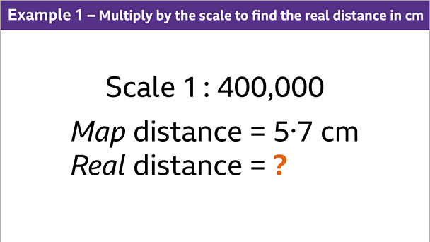 Map scales and ratio - KS3 Maths - BBC Bitesize - BBC Bitesize