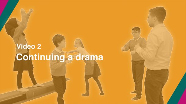 Primary Drama Workshop - BBC Teach