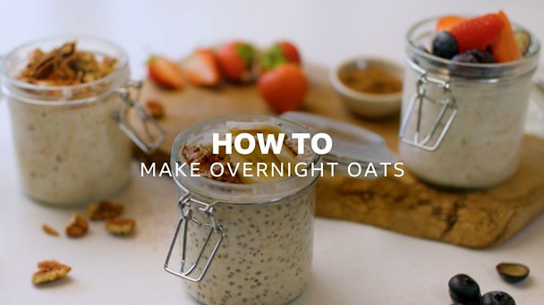 How to make overnight oats - BBC Food