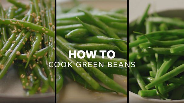 How to cook green beans - BBC Food