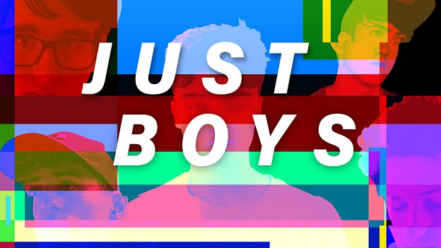 BBC Three - Just Boys