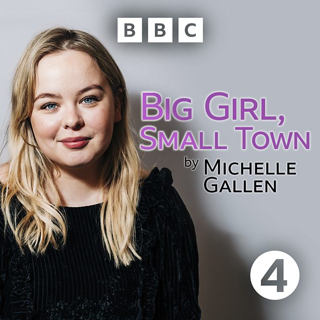 BBC Sounds - Big Girl, Small Town by Michelle Gallen - Available Episodes