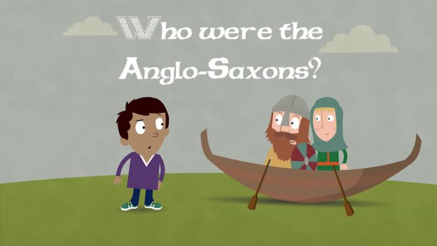 KS2 History: Anglo-Saxons travel around Britain - BBC Teach