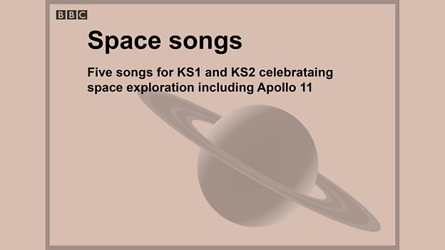 Primary School Songs: Space songs - BBC Teach