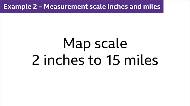 Map scales and ratio - KS3 Maths - BBC Bitesize
