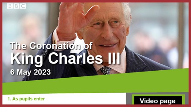 The Coronation of King Charles III - BBC Teach