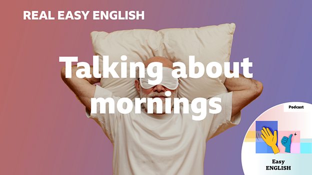 BBC Learning English - Real Easy English