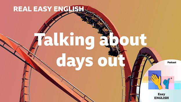 BBC Learning English - Real Easy English