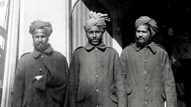 BBC Asian Network - Forgotten Heroes: The Indian Army in the Great War