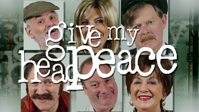 BBC One - Give My Head Peace - Features