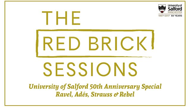 BBC Philharmonic: The Red Brick Sessions The Red Brick Sessions: Ravel ...