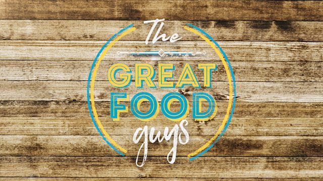 BBC Scotland - The Great Food Guys