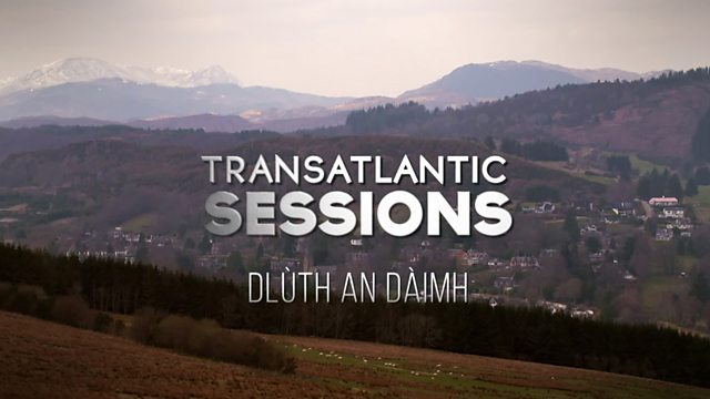 BBC ALBA - Transatlantic Sessions