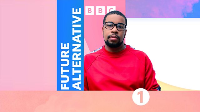 BBC Radio 1 - Radio 1's Future Alternative