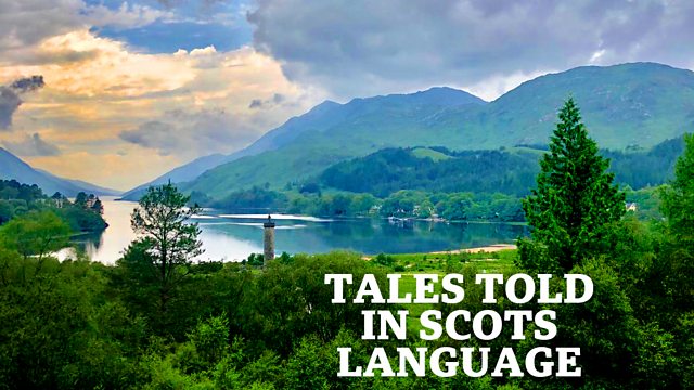 BBC Scotland - Stories in Scots