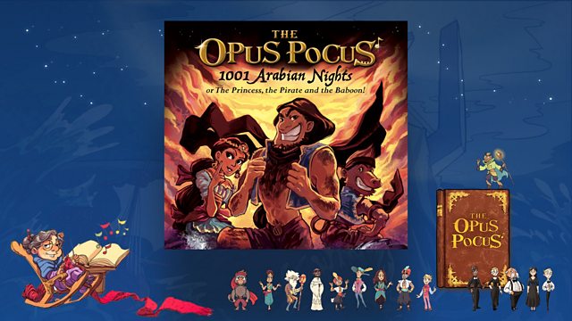 BBC NOW 2022-23 Season The Opus Pocus – 1001 Arabian Nights - BBC ...