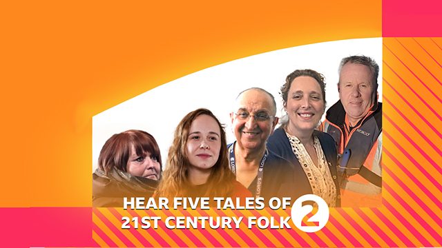 BBC Radio 2 - The Folk Show with Mark Radcliffe, 21st Century Folk