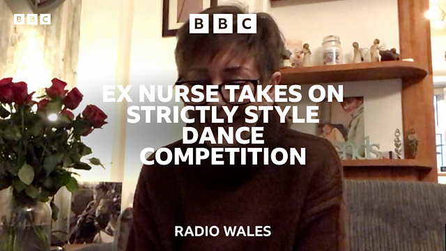 BBC Radio Wales - Radio Wales Breakfast with Claire Summers, Former nurse to represent Wales at ...