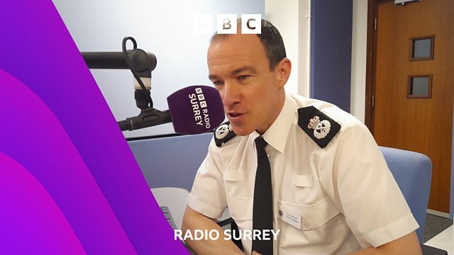 BBC Radio Surrey - BBC Radio Surrey, Meet Surrey's new Chief Constable