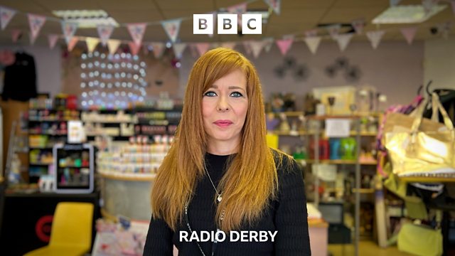 BBC Radio Derby - BBC Radio Derby, "I was homeless, so I want to give ...