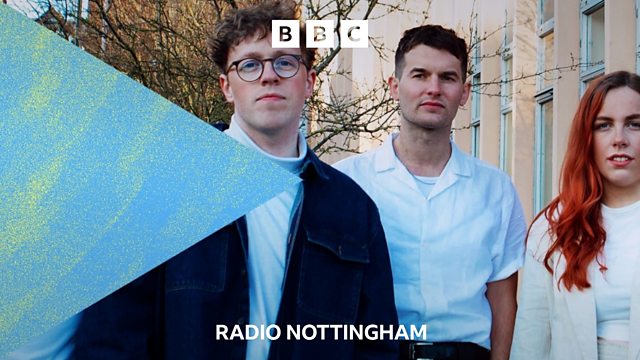 BBC Radio Nottingham - BBC Radio Nottingham, BBC Introducing: This week ...