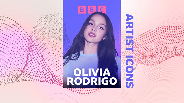 BBC Radio Mixes - Artist Icons Collection, Olivia Rodrigo