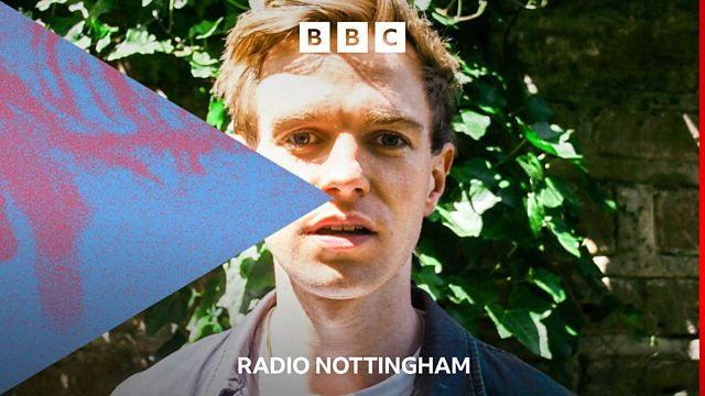 BBC Radio Nottingham - BBC Radio Nottingham, BBC Introducing: This week ...