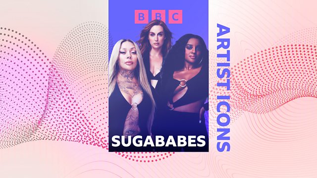 BBC Radio Mixes - Artist Icons Collection, Sugababes