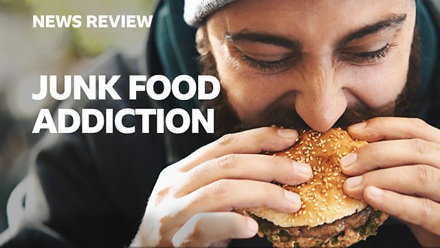 BBC - Junk Food Addiction: BBC News Review