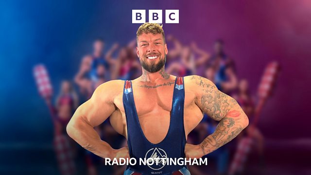 BBC Radio Nottingham - BBC Radio Nottingham, Meet Ilkeston's 'Giant ...