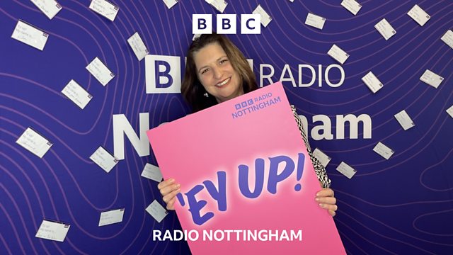 BBC Radio Nottingham - BBC Radio Nottingham, Boosting your mood by ...