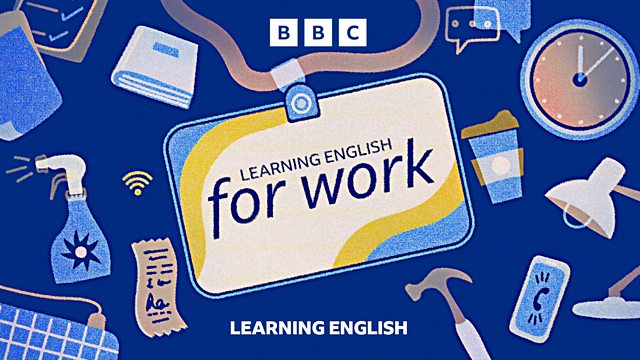 BBC News - Learning English For Work, Office English: Meetings
