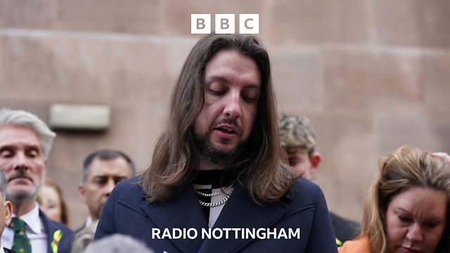 BBC Radio Nottingham - BBC Radio Nottingham, 'We've seen through the ...