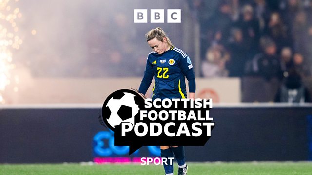 BBC Radio Scotland - Scottish Football Podcast - Downloads