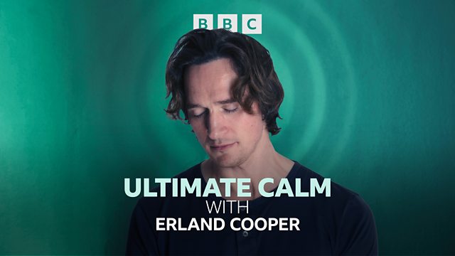 BBC Radio 3 Unwind - Ultimate Calm
