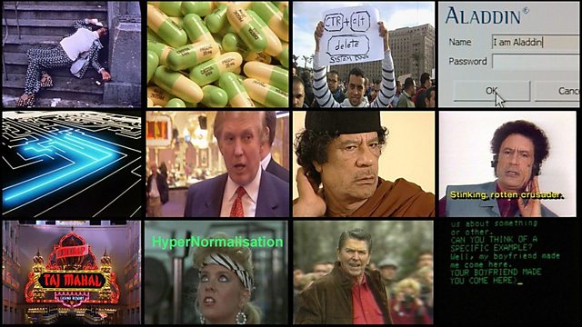 BBC - HyperNormalisation