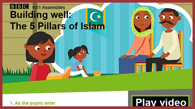 School Radio - Assemblies KS1 - The 5 Pillars of Islam