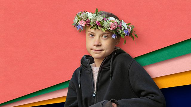 BBC Radio 4 - Seriously... - 12 Things We Learned About Greta Thunberg