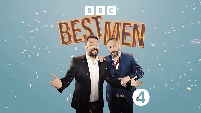 BBC Radio 4 - Best Men - Ten tips for writing a brilliant best man speech